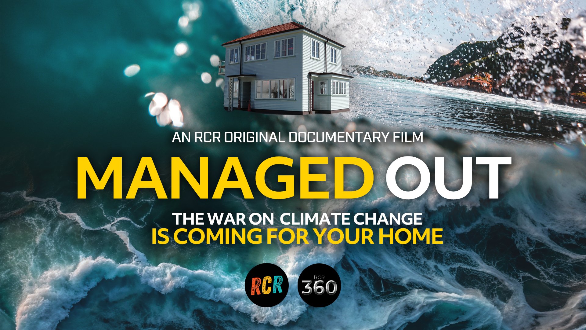 MANAGED OUT The Industry of Managed Retreat – An RCR Original Documentary