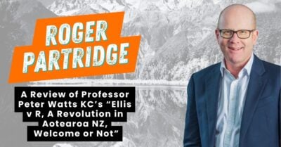 Revolution by Judicial Decree: A Review of Professor Peter Watts KC’s “Ellis v R, A Revolution ...